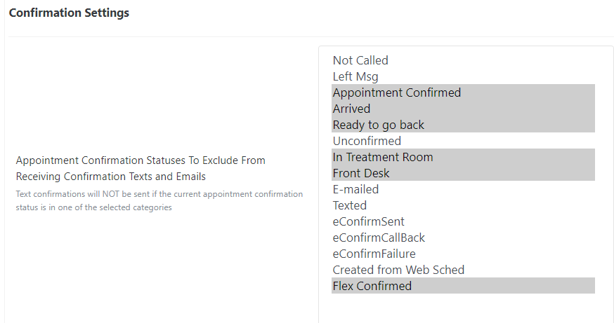 Excluding Appointment Statuses For Confirmations – Flex
